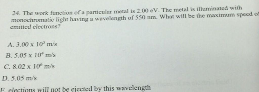 Solved 24. The work function of a particular metal is 2.00 | Chegg.com