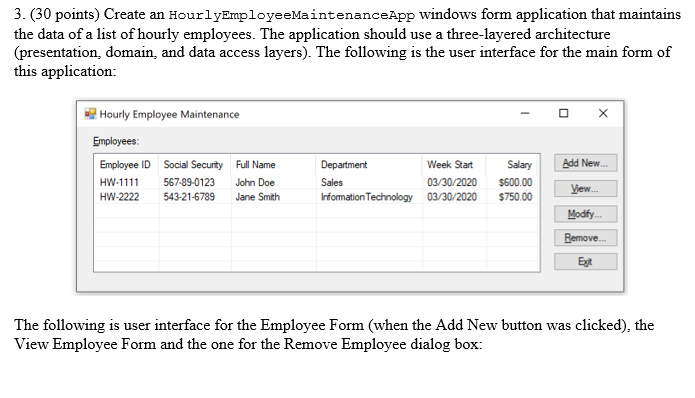 3. (30 points) Create an HourlyEmployeeMaintenanceApp | Chegg.com