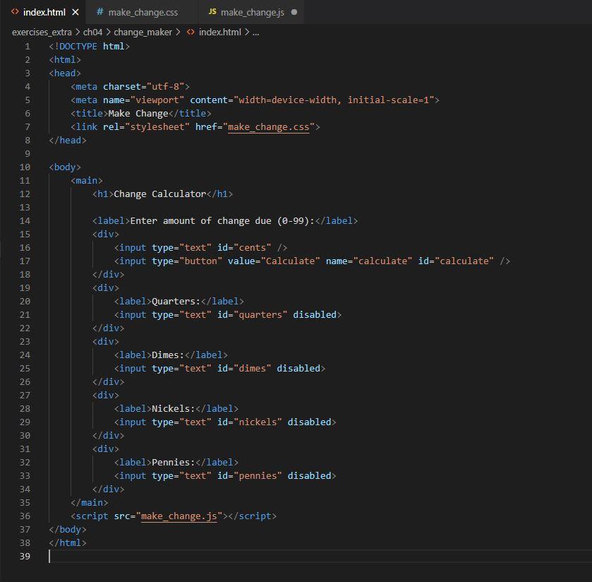 Solved Extra 4-2 Develop the Change Calculator In this | Chegg.com