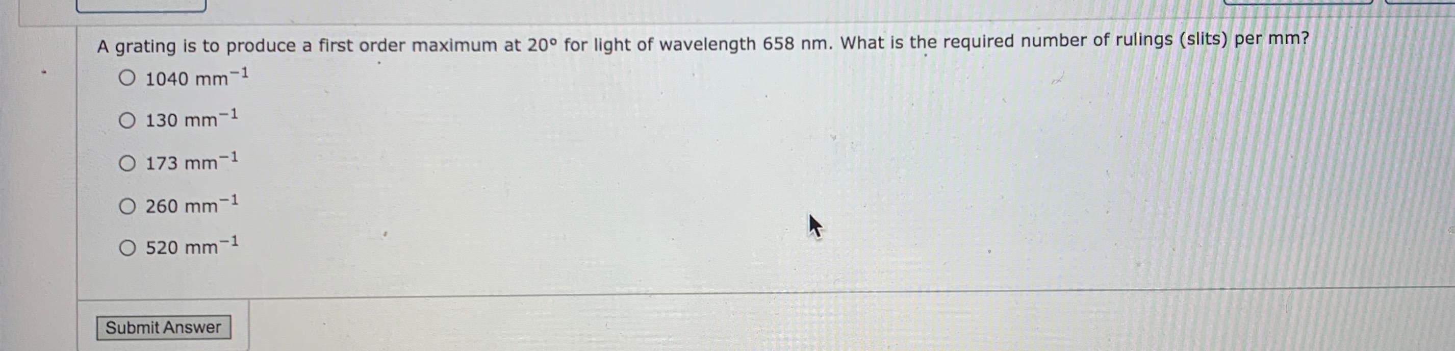 Solved A grating is to produce a first order maximum at 20° | Chegg.com