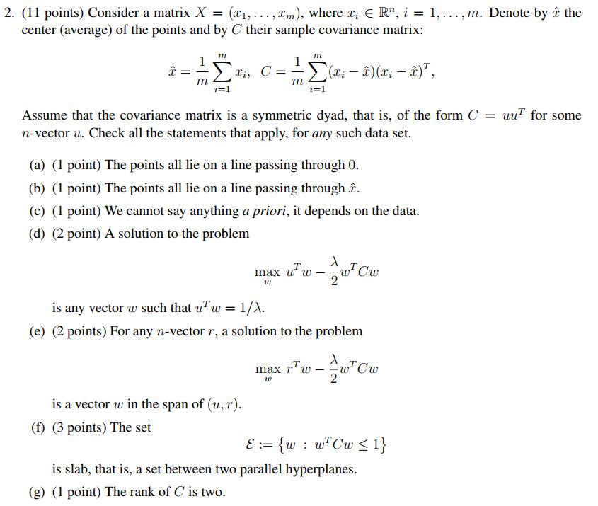 Solved (11 ﻿points) ﻿Consider a matrix x=(x1,dots,xm), | Chegg.com