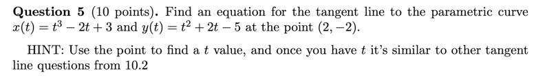 Solved Question 5 (10 points). Find an equation for the | Chegg.com