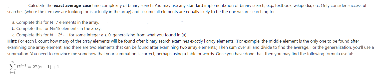 Solved Calculate The Exact Average Case Time Complexity Of 4265