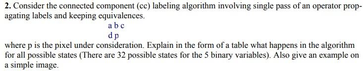 2. Consider the connected component (cc) labeling | Chegg.com