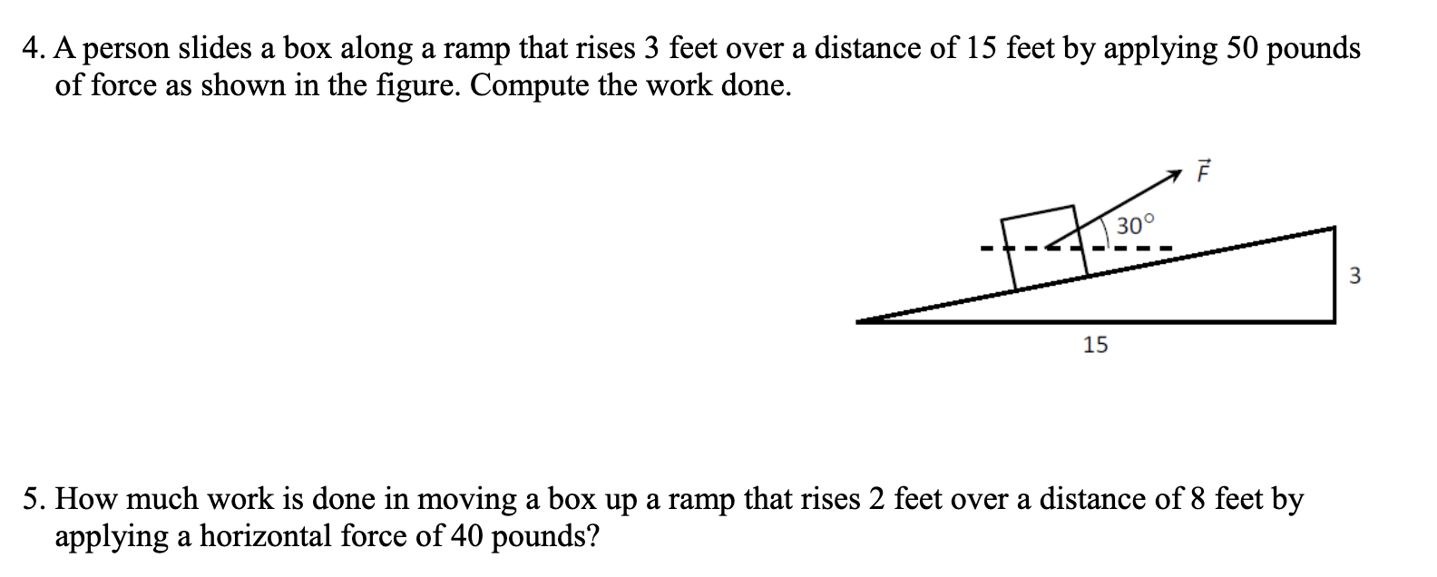 Solved 4. A person slides a box along a ramp that rises 3 | Chegg.com
