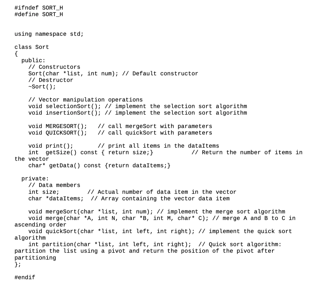 Solved Sorting is one of basic algorithms widely used in | Chegg.com