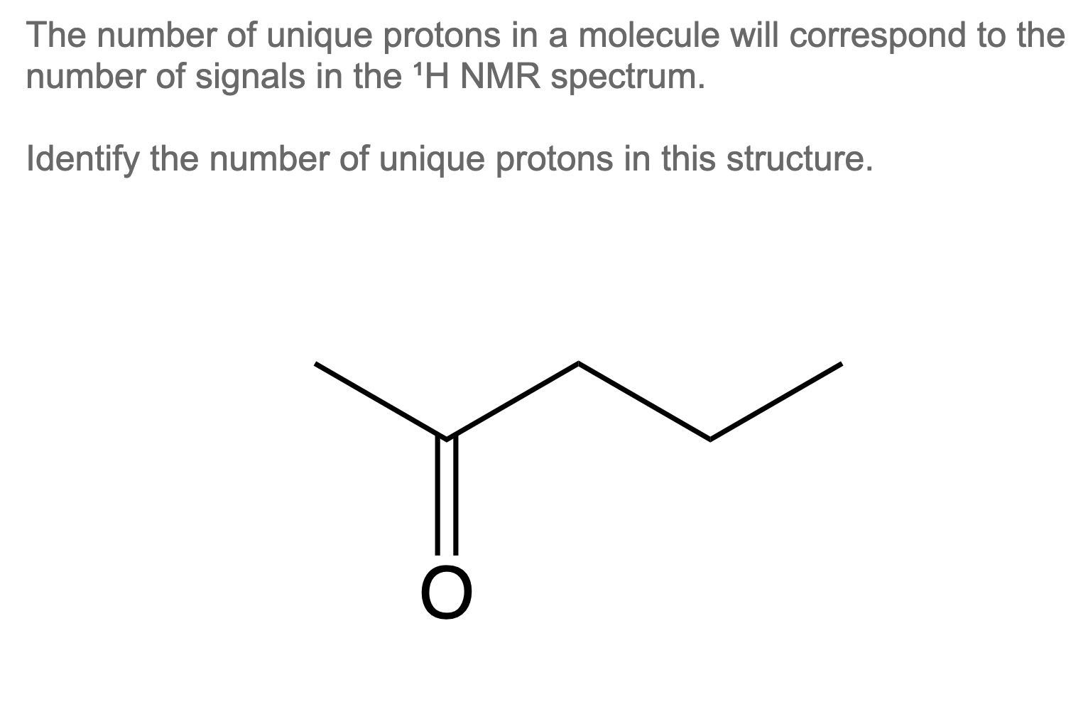 Solved The number of unique protons in a molecule will | Chegg.com