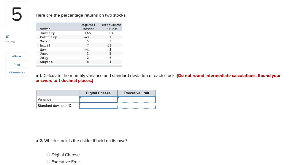Solved Here are the percentage returns on two stocks. a-1. | Chegg.com