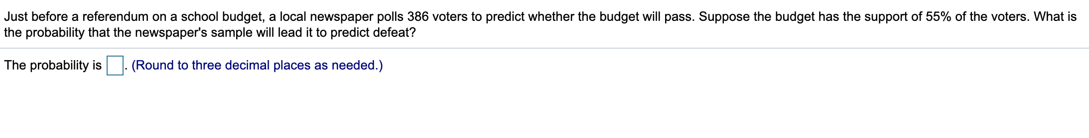 Solved Just Before A Referendum On A School Budget A Chegg solved-just-before-a-referendum-on-a-school-budget-a-chegg