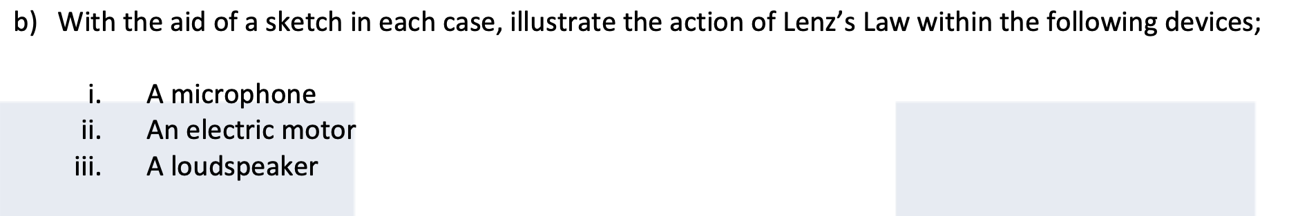 Solved b) With the aid of a sketch in each case, illustrate | Chegg.com