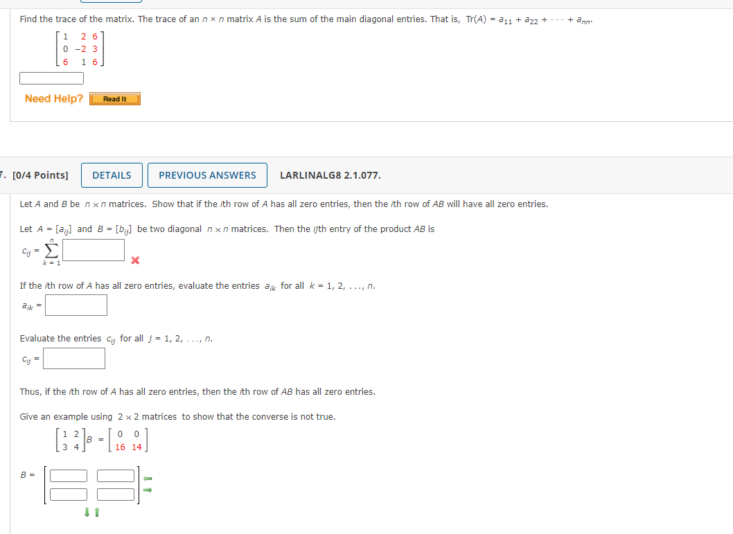 Solved Find the trace of the matrix. The trace of an n x n | Chegg.com
