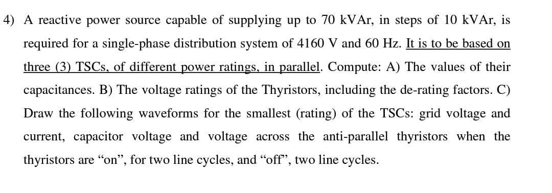 4) A reactive power source capable of supplying up to | Chegg.com