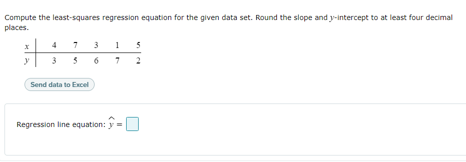 Solved Compute the least-squares regression equation for the | Chegg.com
