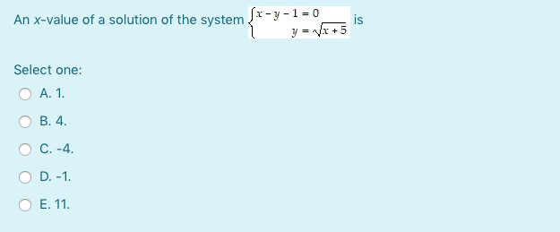 Solved is An x-value of a solution of the system fr-y-1 = 0 | Chegg.com