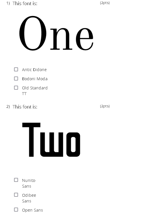 Solved Antic Didone Bodoni Moda Old Standard Tा 2) This font | Chegg.com