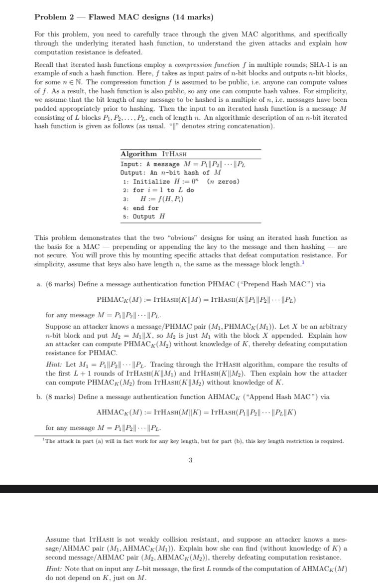 Solved Problem 2 - Flawed MAC designs (14 marks) For this | Chegg.com