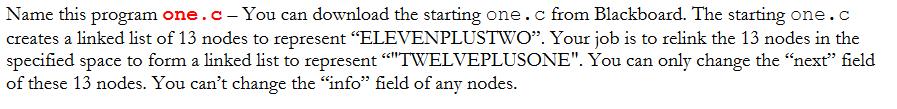 Solved Name this program one.c-You can download the starting | Chegg.com