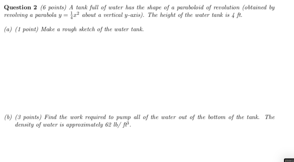 Solved Question 2 (6 points) A tank full of water has the | Chegg.com