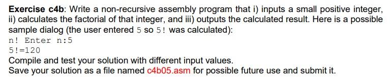 Solved Exercise c4b: Write a non-recursive assembly program | Chegg.com
