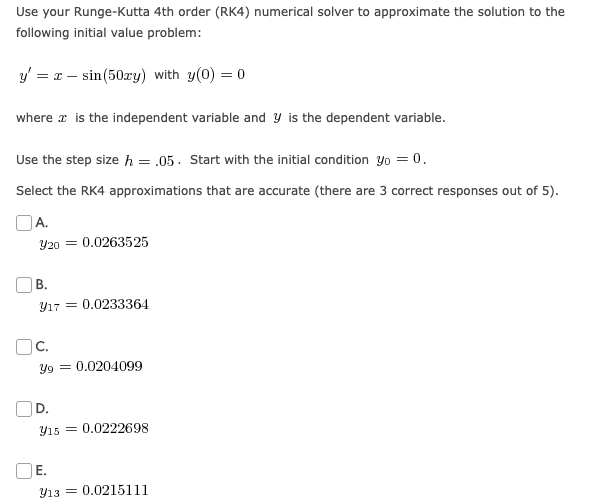 Solved Use your Runge-Kutta 4th order (RK4) numerical solver | Chegg.com