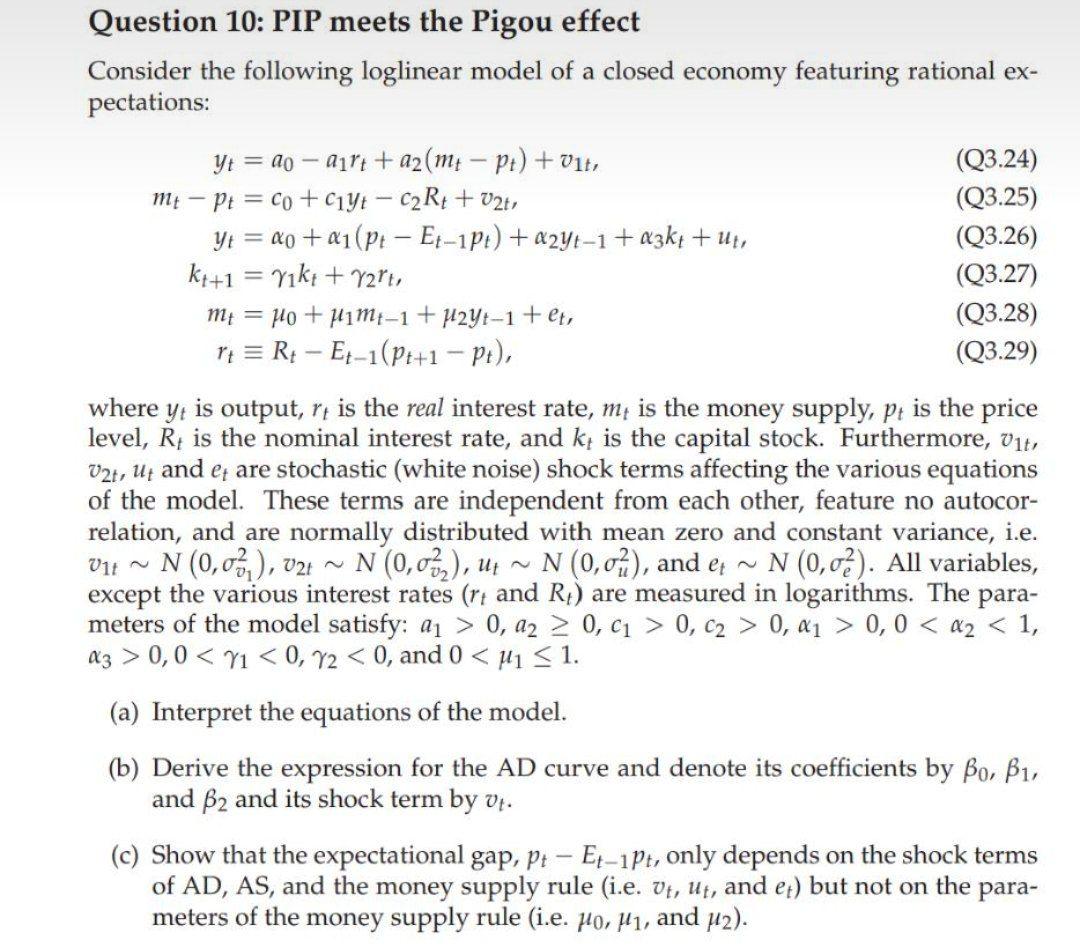 Solved = Question 10: PIP meets the Pigou effect Consider | Chegg.com