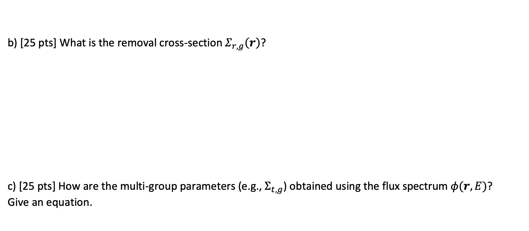 [100 pts] The fixed-source neutron diffusion equation | Chegg.com