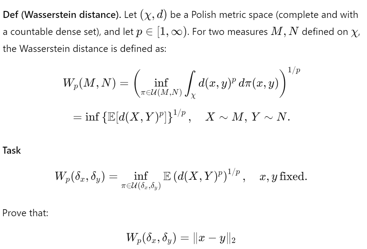 Solved Def (Wasserstein distance). ﻿Let (χ,d) ﻿be a Polish | Chegg.com