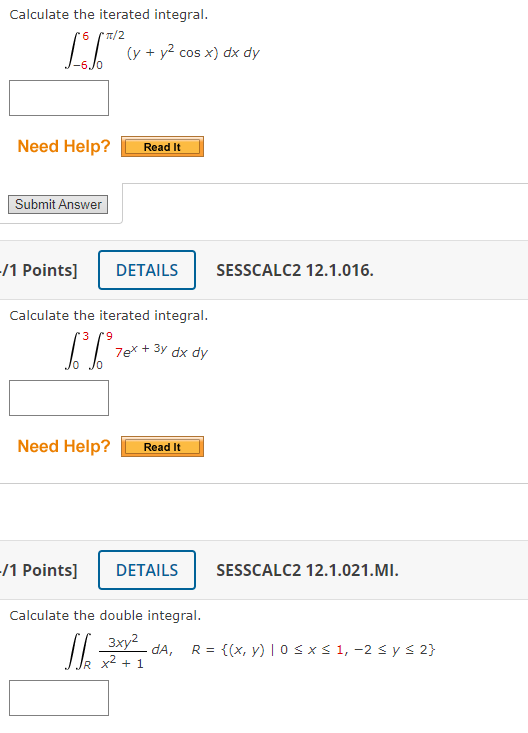 Solved Calculate the iterated integral. | Chegg.com