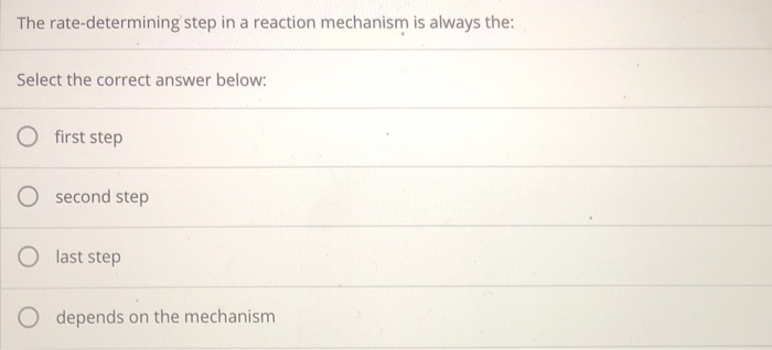 Solved The rate-determining step in a reaction mechanism is | Chegg.com