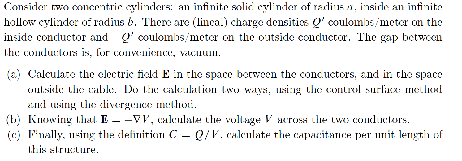 Solved Consider two concentric cylinders: an infinite solid | Chegg.com