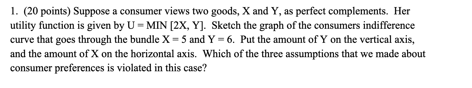Solved Suppose a consumer views two goods, X and Y, as | Chegg.com