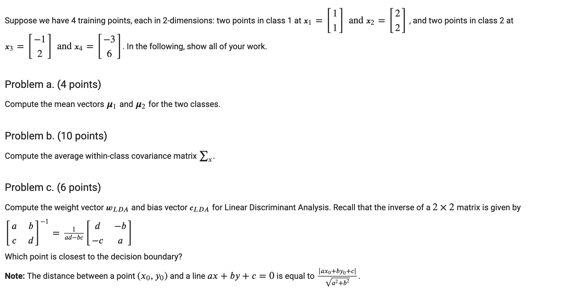 Solved Problem c. (6 ﻿points)Compute the weight vector wLDA | Chegg.com