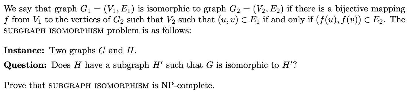 Solved We say that graph G1 = (V1, E1) is isomorphic to | Chegg.com