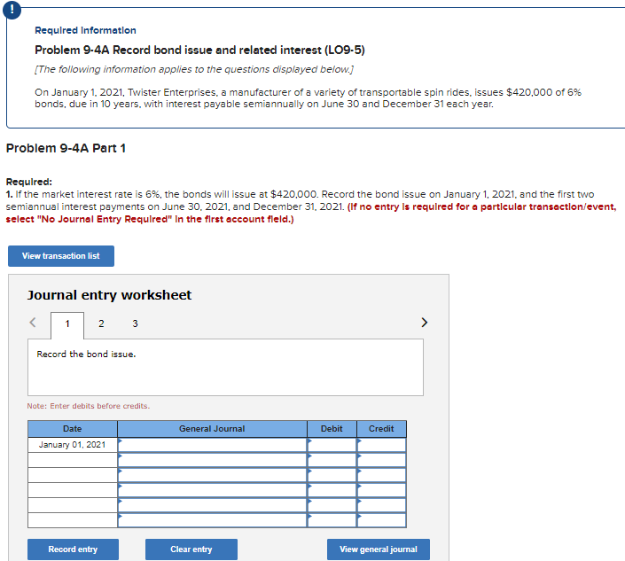 Solved Record the bond issue, Record the first semiannual | Chegg.com