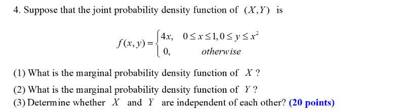 Solved 4. Suppose that the joint probability density | Chegg.com