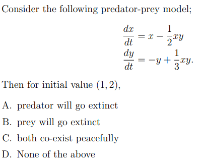 Solved Consider the following predator-prey model; | Chegg.com
