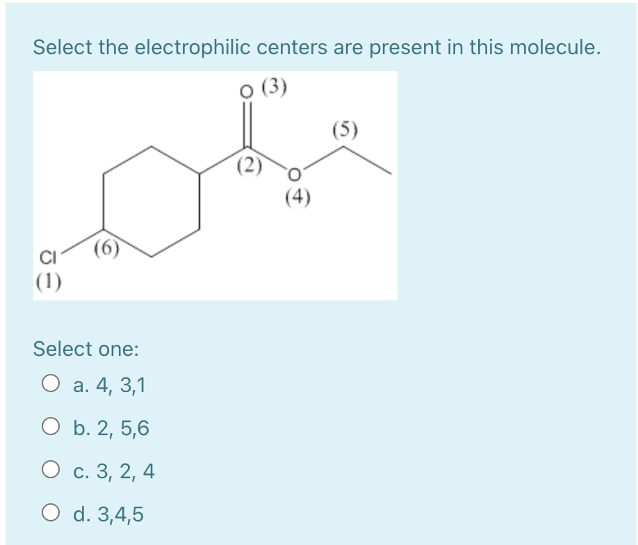Solved Select the electrophilic centers are present in this | Chegg.com