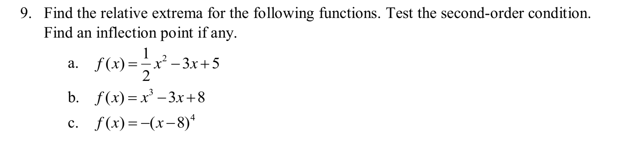 Solved 9. Find the relative extrema for the following | Chegg.com