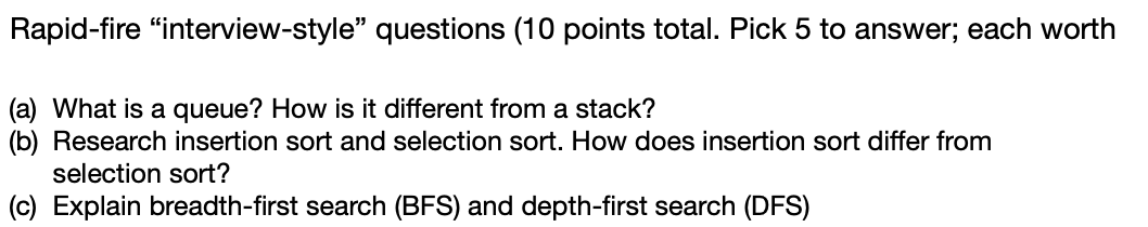 Solved Rapid-fire “interview-style” questions (10 points | Chegg.com