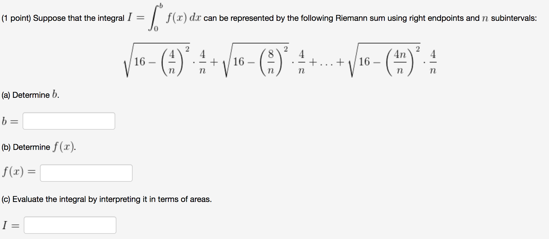 Solved (1 point) Suppose that the integral I = f(x) dx can | Chegg.com