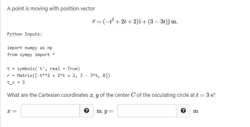Solved A point is moving with position vector ř= (-+ + 2t + | Chegg.com