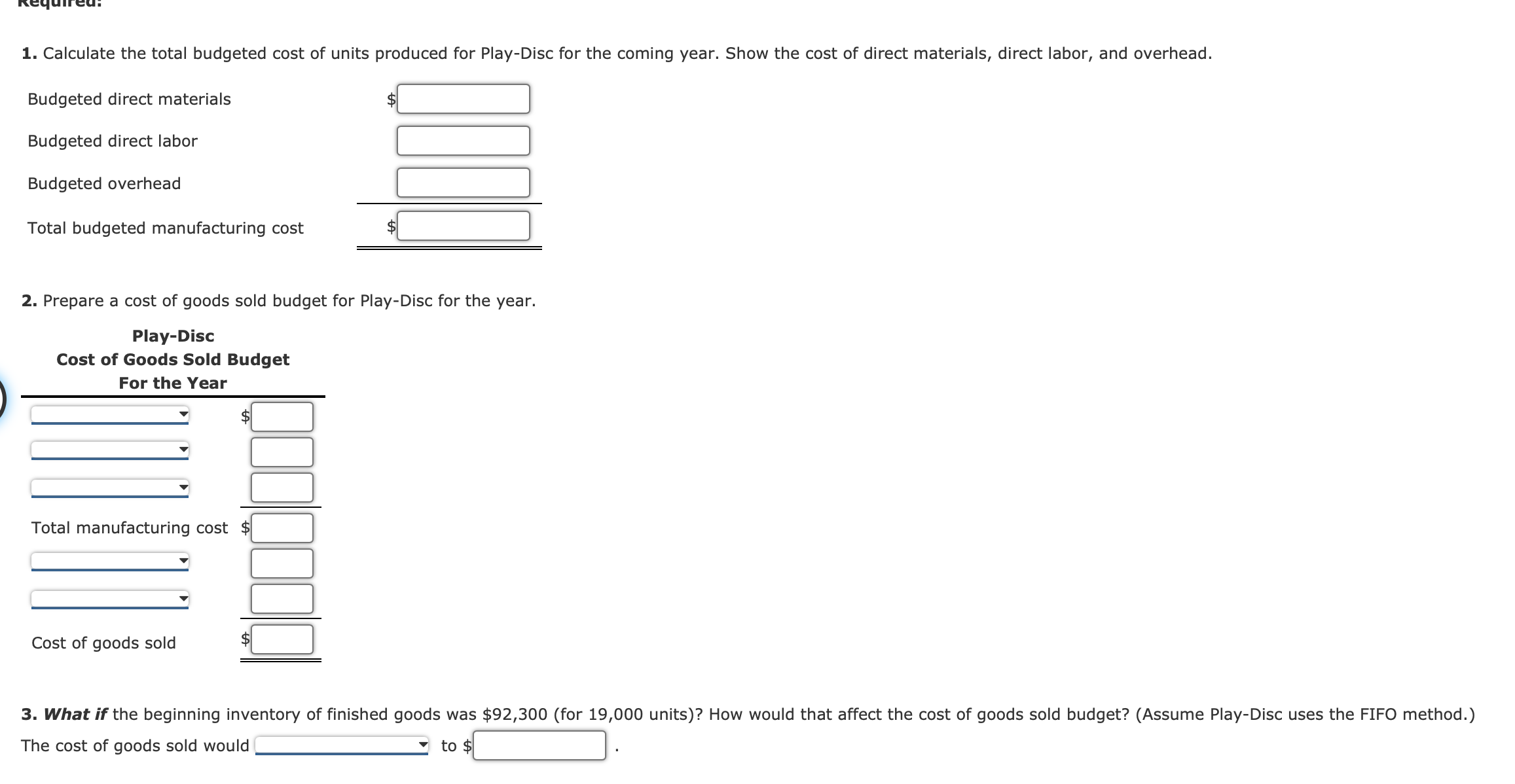 Solved Cost of Goods Sold Budget Play-Disc makes | Chegg.com