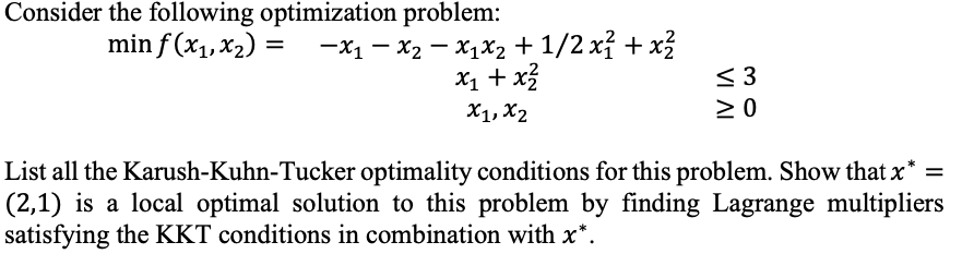 Solved Consider the following optimization | Chegg.com