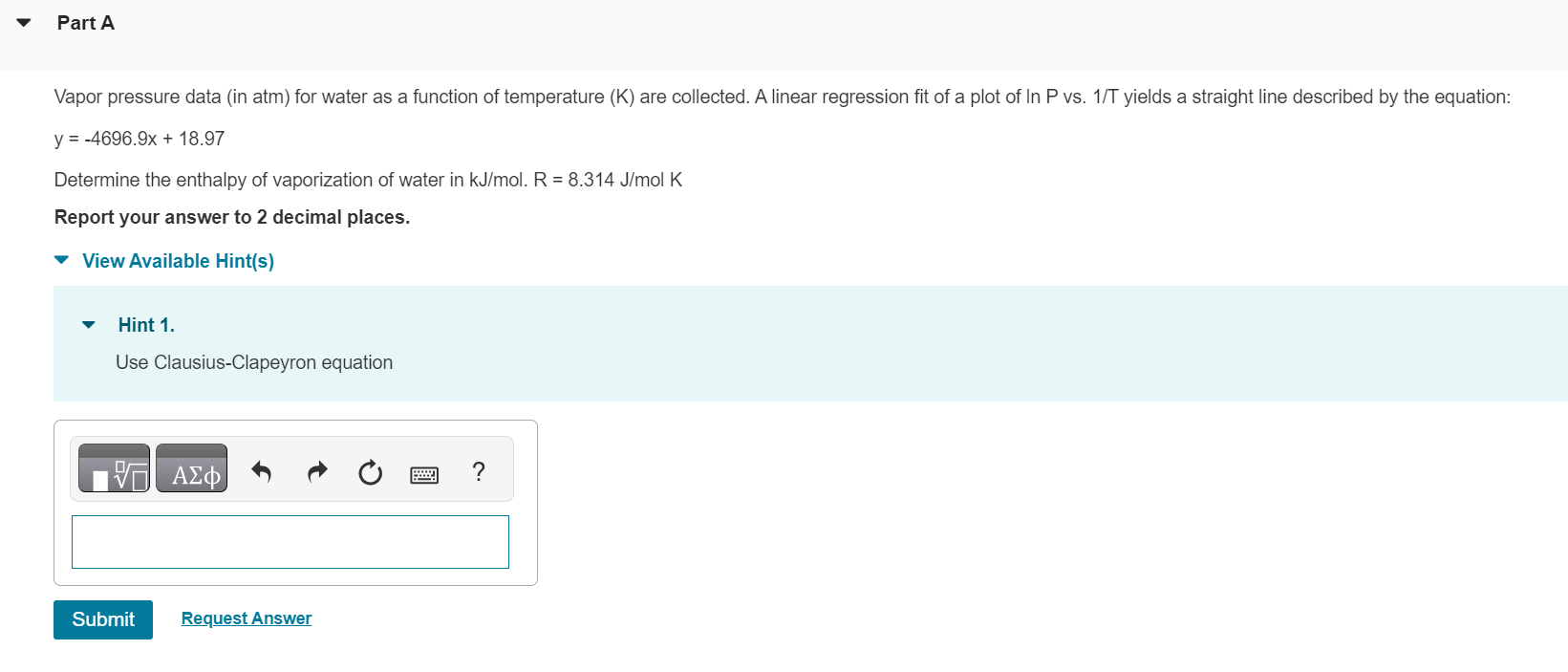 Solved Vapor pressure data (in atm) ﻿for water as a function | Chegg.com