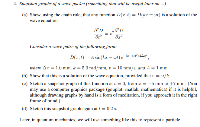 Solved 4. Snapshot graphs of a wave packet (something that | Chegg.com