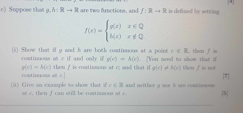 Solved c) ﻿Suppose that g,h:R→R ﻿are two functions, and | Chegg.com