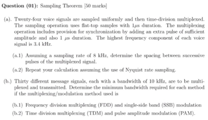 Solved Twenty-four voice signals are sampled uniformly and | Chegg.com