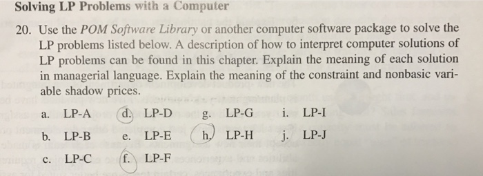 Solving LP Problems with a Computer 20. Use the POM | Chegg.com