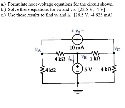 Solved a.) Formulate node-voltage equations for the circuit | Chegg.com