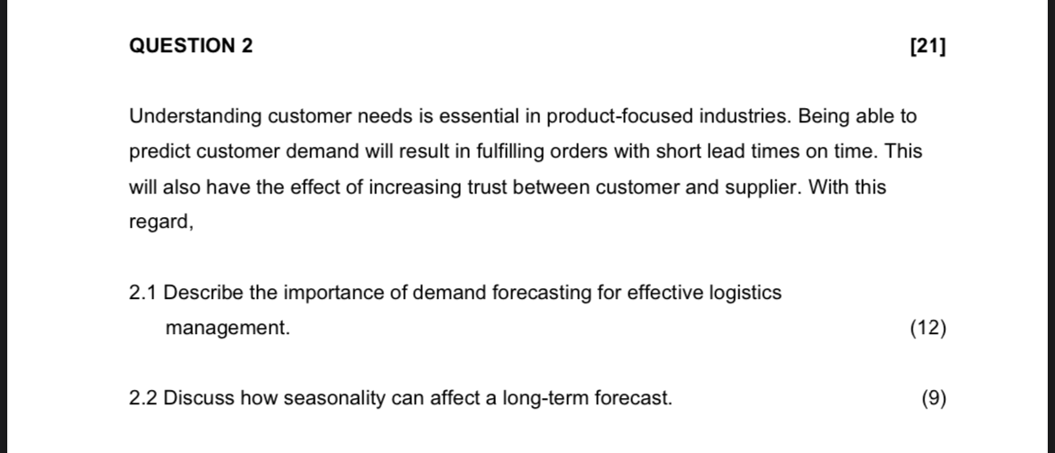 Solved Understanding customer needs is essential in | Chegg.com